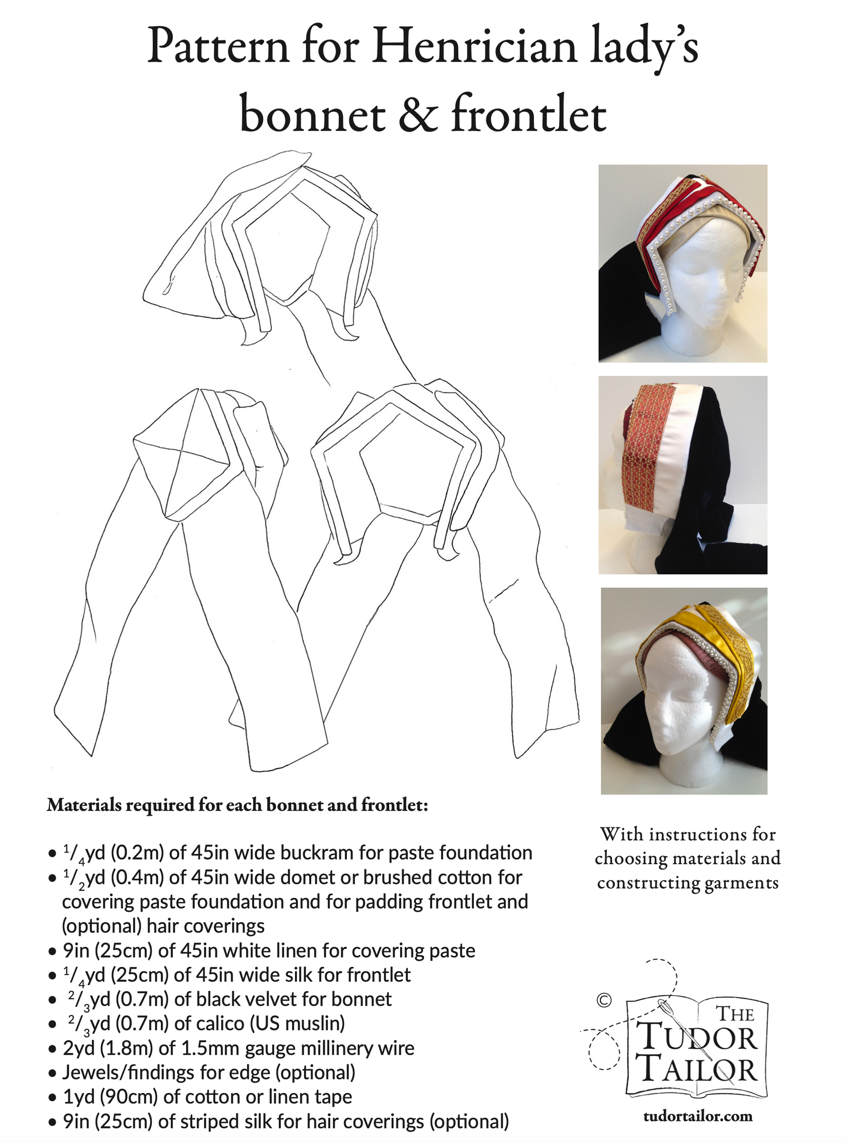 Pattern for Henrician lady’s bonnet & frontlet, nowadays called a gabl ...